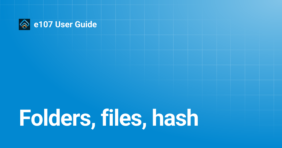 Folders, files, hash | e107 User Guide