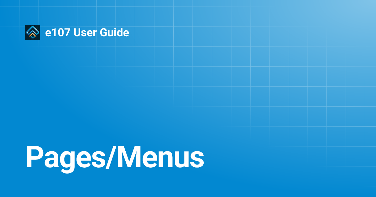 Pages/Menus | e107 User Guide